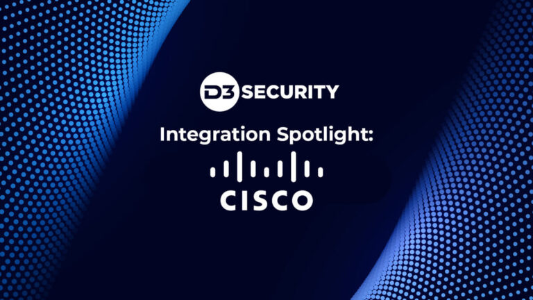 Automated Incident Response with Smart SOAR and Cisco Systems | D3 Security